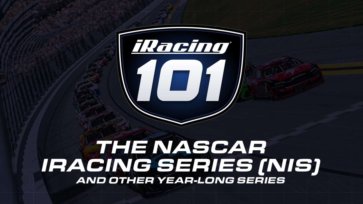 iRacing 101: The NASCAR iRacing Series and Other Year-Long Series ...
